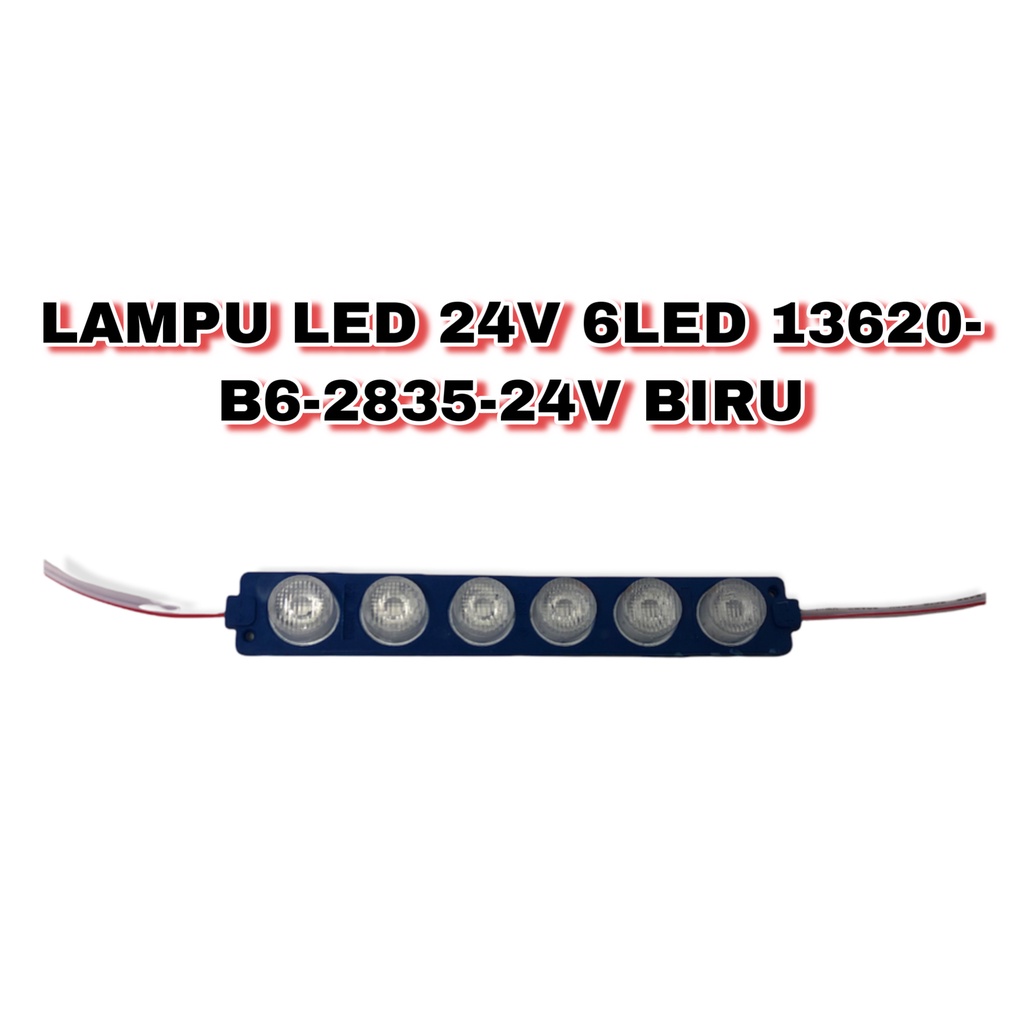 Jual LAMPU LED 24V 6LED 13620-B6-2835-24V BIRU (10 PCS) | Shopee Indonesia