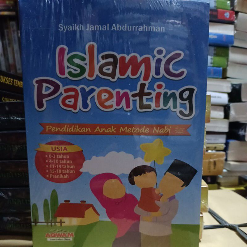 Jual buku islamic parenting pendidikan anak metode nabi by syaikh jamal abdurrahman | Shopee ...