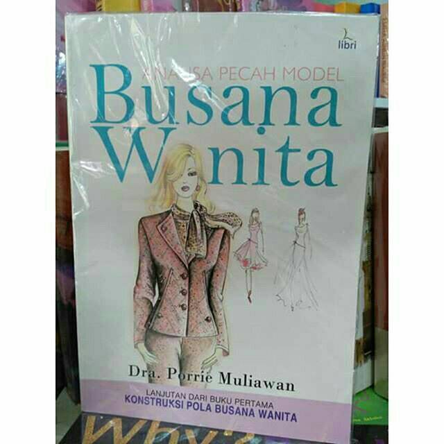 Jual Analisis Pecah Model Busana Wanita - Porrie Muliawan | Shopee ...