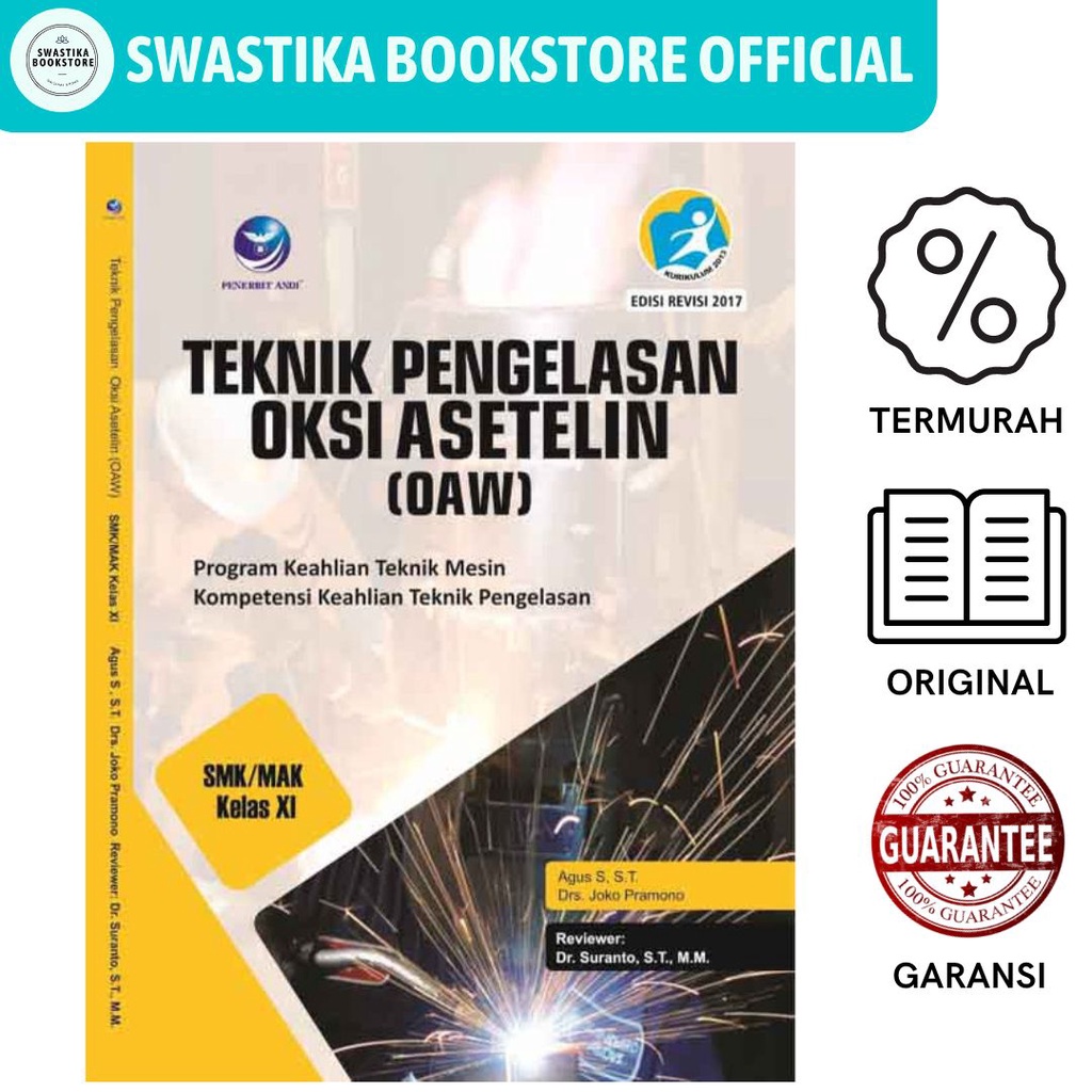 Jual Teknik Pengelasan Oksi Asetelin (OAW) - Program Keahlian Teknik ...
