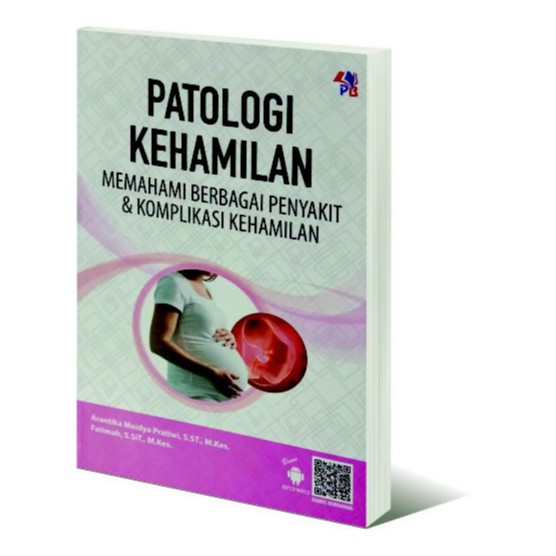 Jual PATOLOGI KEHAMILAN MEMAHAMI BERBAGAI PENYAKIT DAN KOMPLIKASI ...