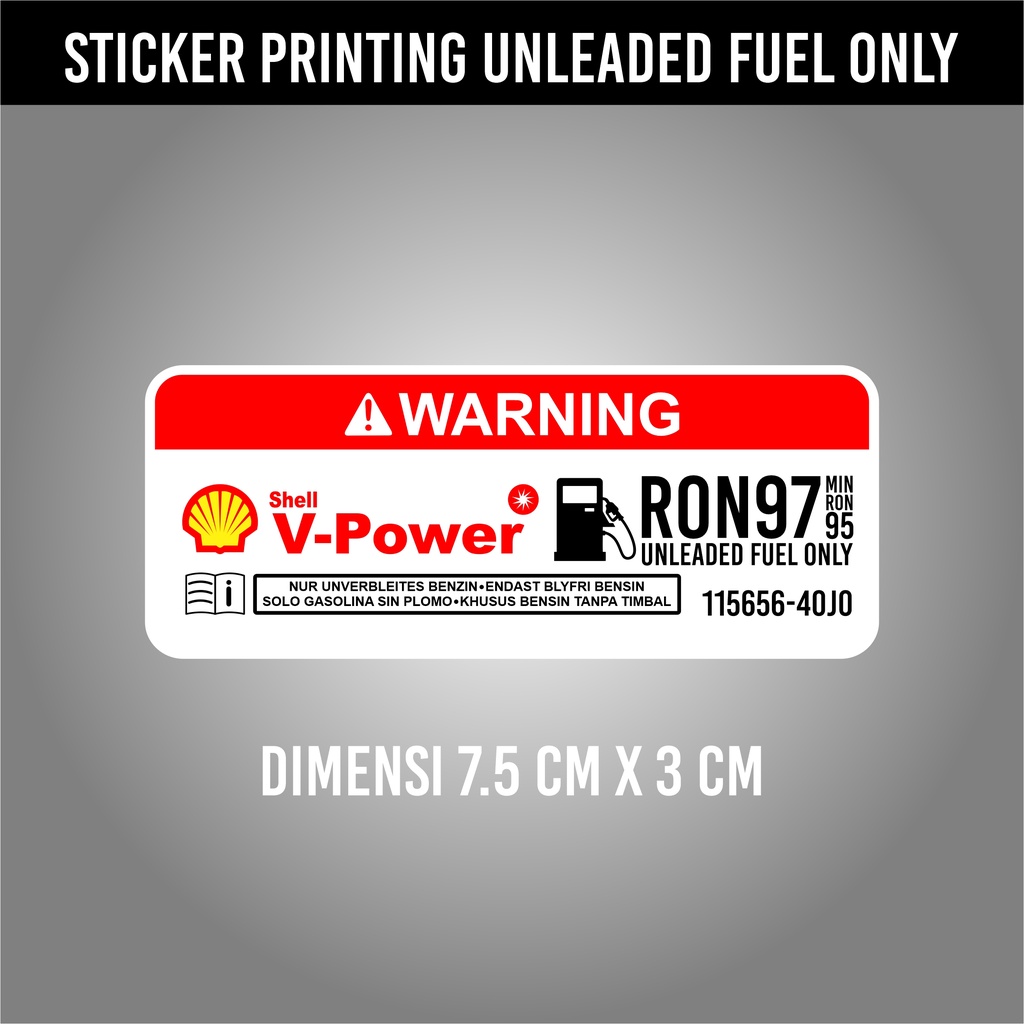 Jual Sticker Printing Unleaded Fuel Only Bahan Bakar RON Pertamax Shell ...