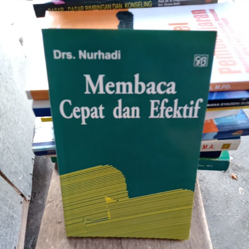 Jual MEMBACA CEPAT DAN EFEKTIF DRS NURHADI | Shopee Indonesia