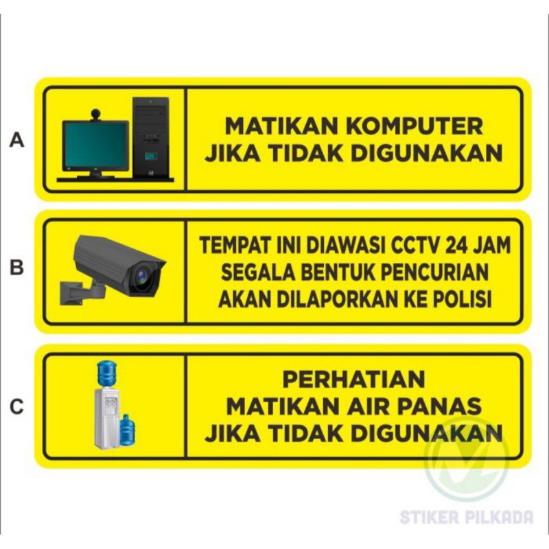 Jual stiker vinyl matikan komputer, tempat ini diawasi cctv,matikan air ...