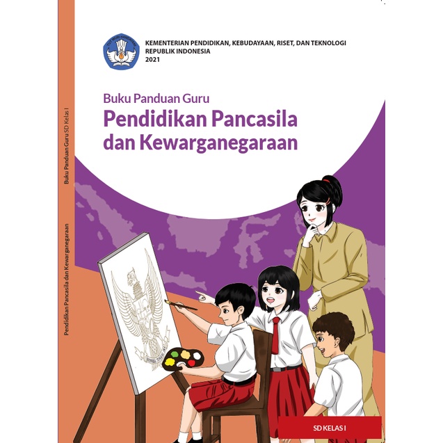 Jual K21 BG PPKN 1 - Buku Panduan Guru Pendidikan Pancasila dan Kewarganegaraan untuk SD Kelas I ...