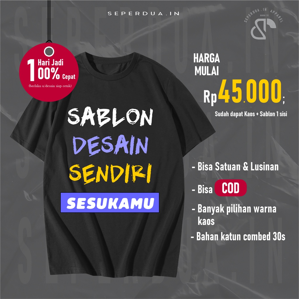 Jual Kaos Sablon Custom Pria Wanita Desain Bebas Sablon Kaos Custom ... Jual Kaos Sablon Custom Pria Wanita Desain Bebas Sablon Kaos Custom ...