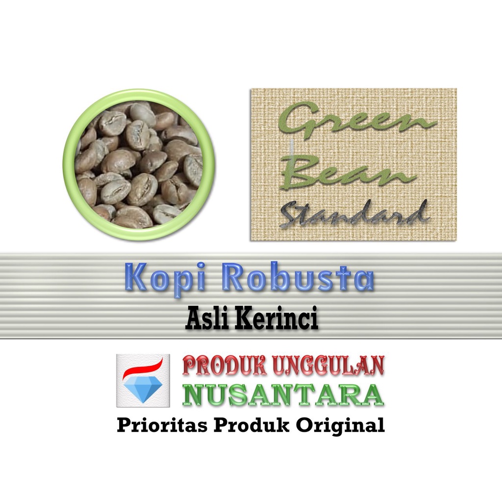 Jual Kopi Robusta Green Bean Standard - Kerinci - Jambi 1 Kg - 100 % ...