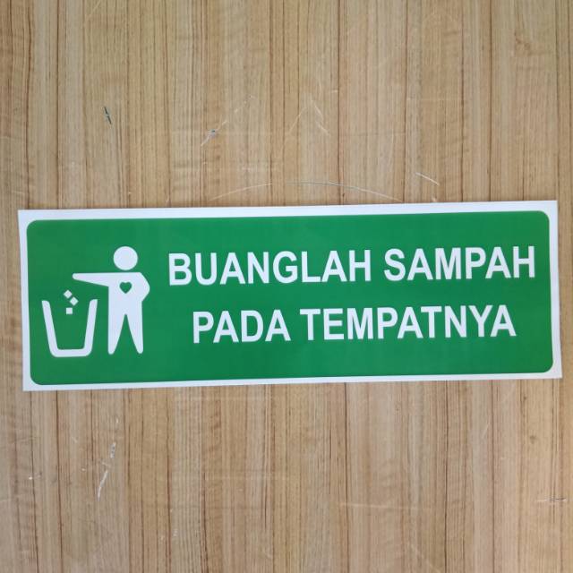 Jual Stiker K3 rambu safety. Buanglah sampah pada tempatnya. UK 10x30cm ...