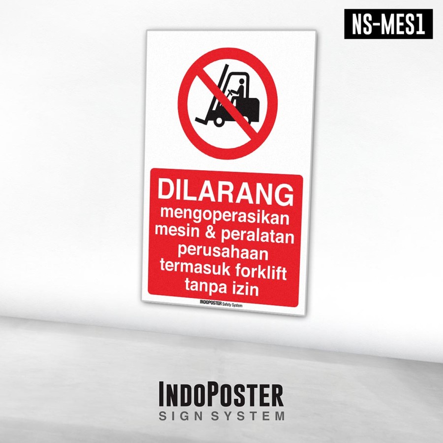 Jual Stiker Safety Sign Rambu K3 ISO Dilarang Mengoperasikan Mesin Dan ...