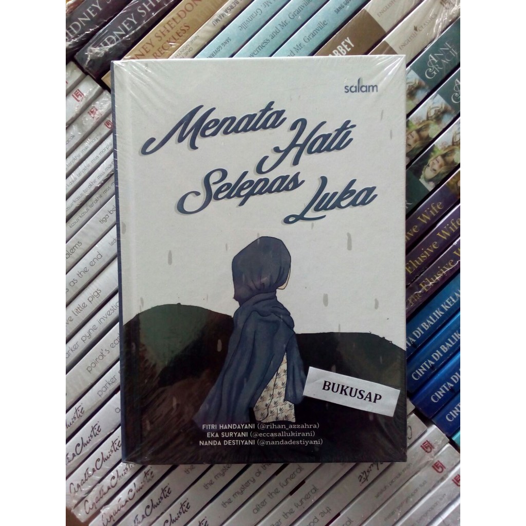 Jual Buku Menata Hati Selepas Luka - Fitri Handayani ORIGINAL | Shopee ...