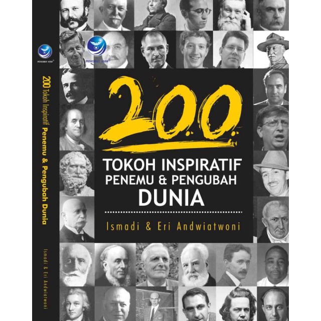 Jual Buku 200 Tokoh Inspiratif Penemu dan Pengubah Dunia - Ismadi Dan ...