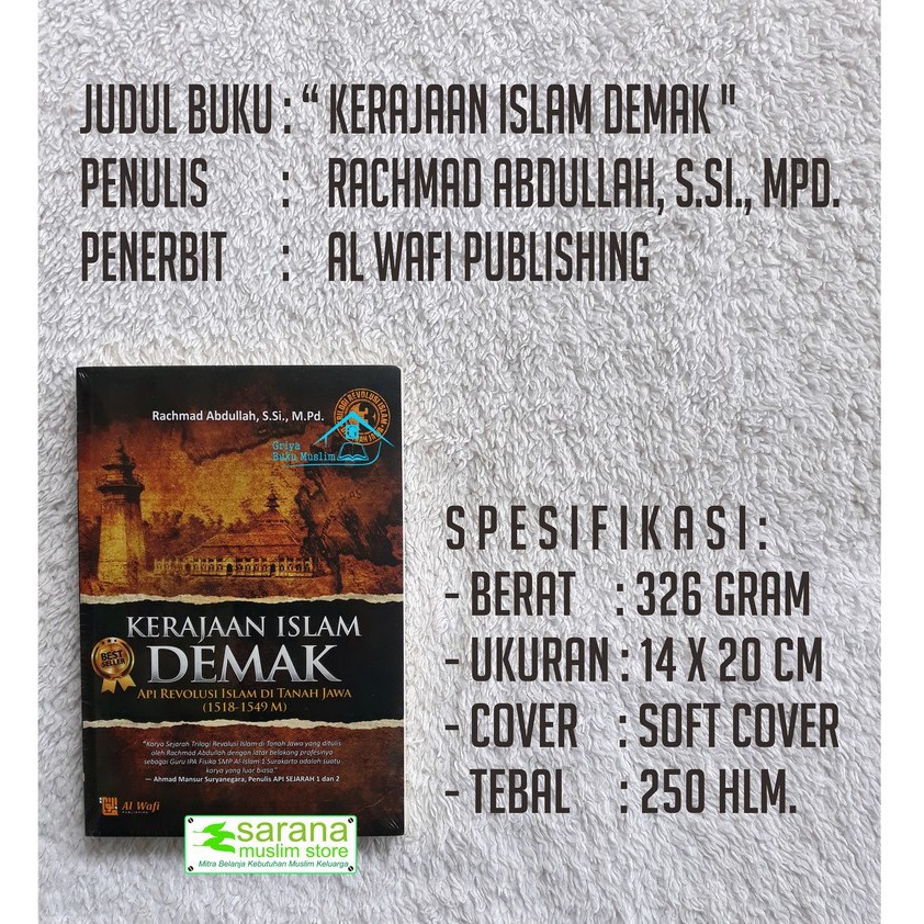 Jual Buku Kerajaan Islam Demak Api Revolusi Islam Di Tanah Jawa