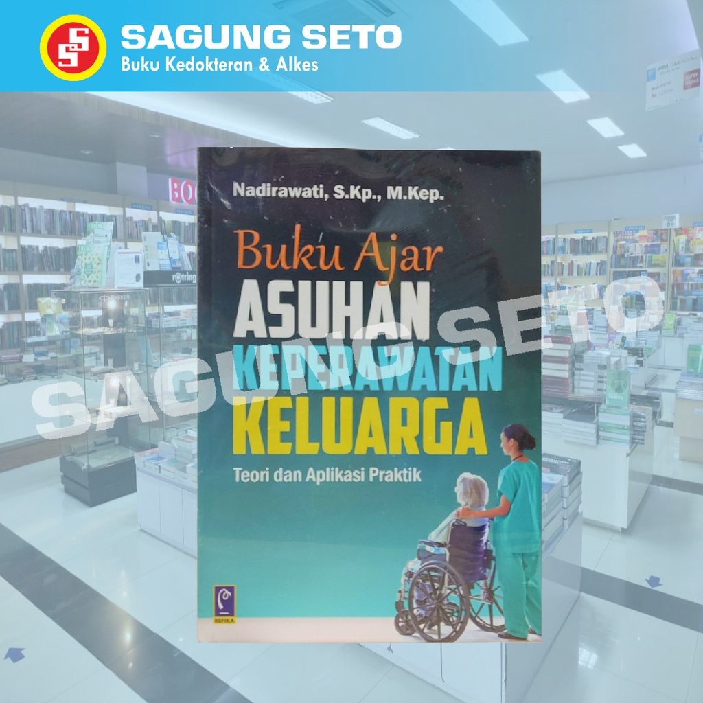 Jual BUKU AJAR ASUHAN KEPERAWATAN KELUARGA NADIRAWATII | Shopee Indonesia Jual BUKU AJAR ASUHAN KEPERAWATAN KELUARGA NADIRAWATII | Shopee Indonesia