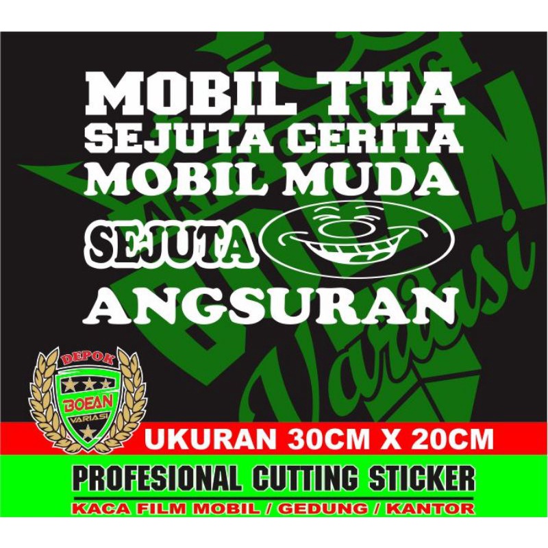 Jual Sticker kata kata keren mobil tua sejuta cerita buat kaca body ...