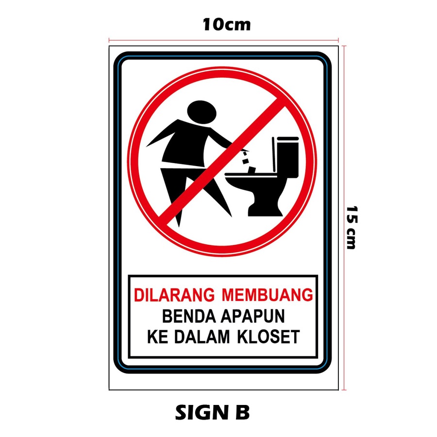 Jual STIKER TULISAN PEMBERITAHUAN SIGN B-CLOSET TANDA 10X15CM STIKER ...
