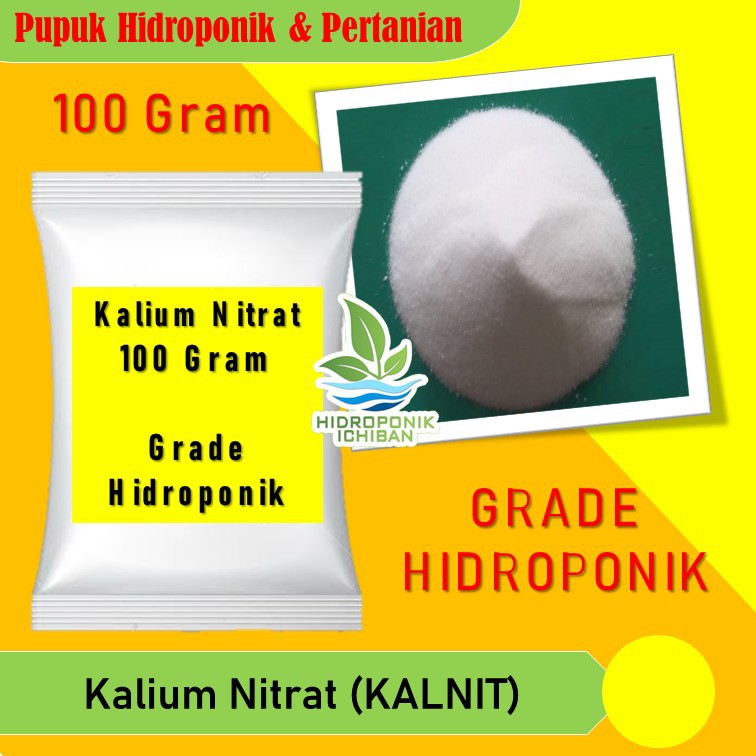 Jual Pupuk KALIUM NITRAT KALINITRA 100 Gram Hidroponik Grade | Shopee ...