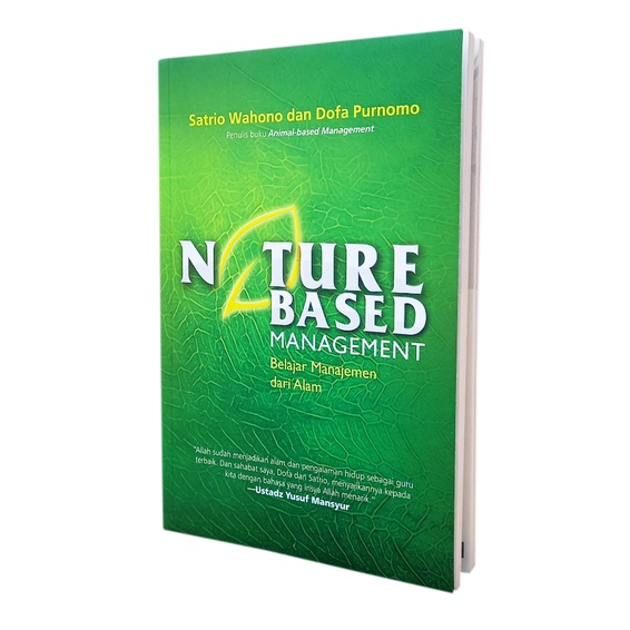 Jual Buku Nature Based Management karya Satrio Wahono dan Dofa Purnomo | Shopee Indonesia