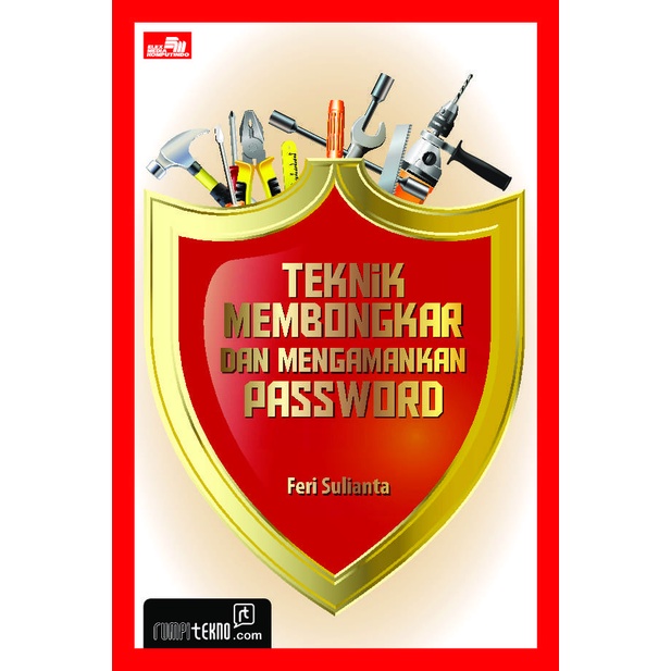Jual Buku Komputer Teknik Membongkar dan Mengamankan Password Elexmedia ... Jual Buku Komputer Teknik Membongkar dan Mengamankan Password Elexmedia ...
