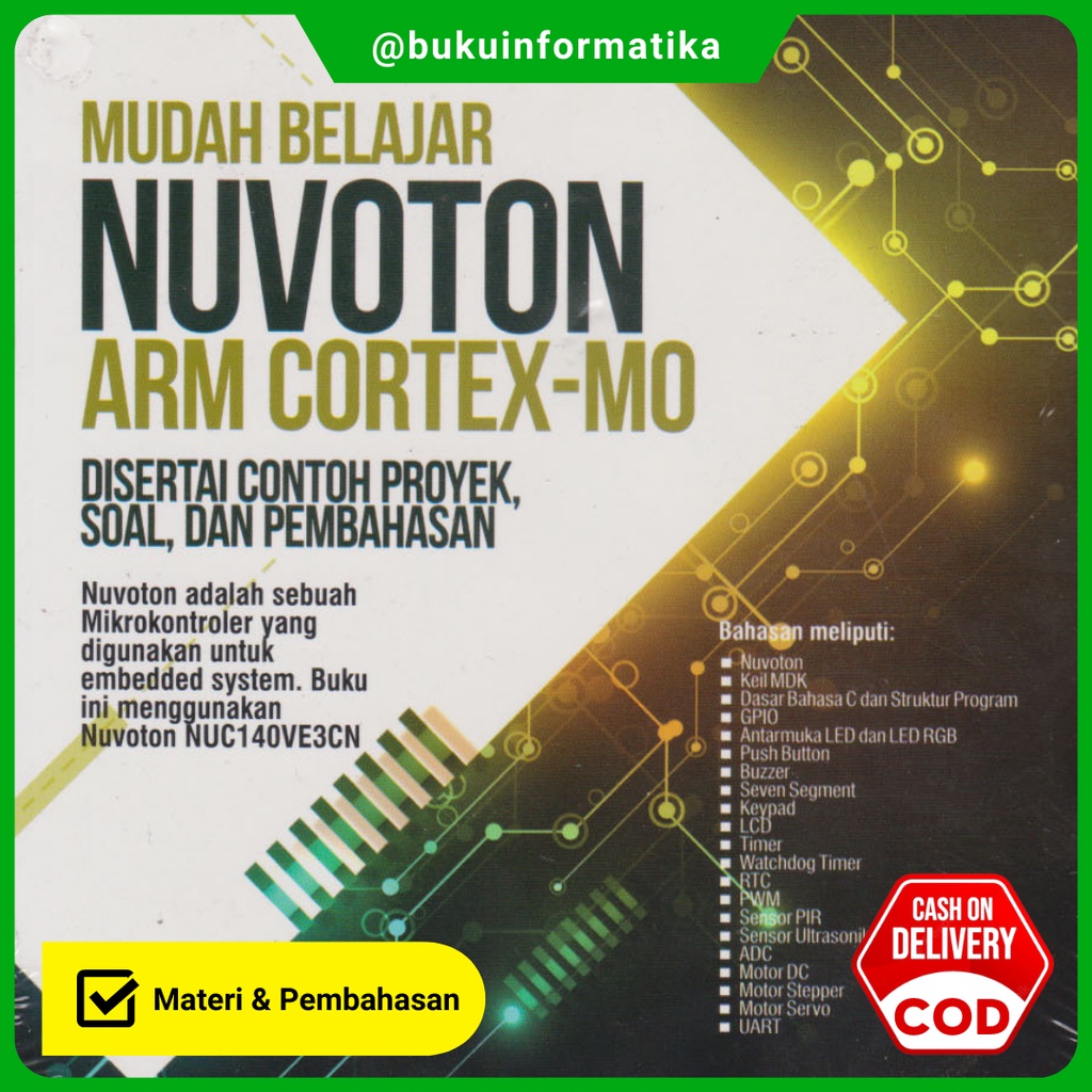 Jual Buku Mudah Belajar Nuvoton Arm Cortex-Mo (Disertai Contoh Proyek Soal Dan Pembahasan ...
