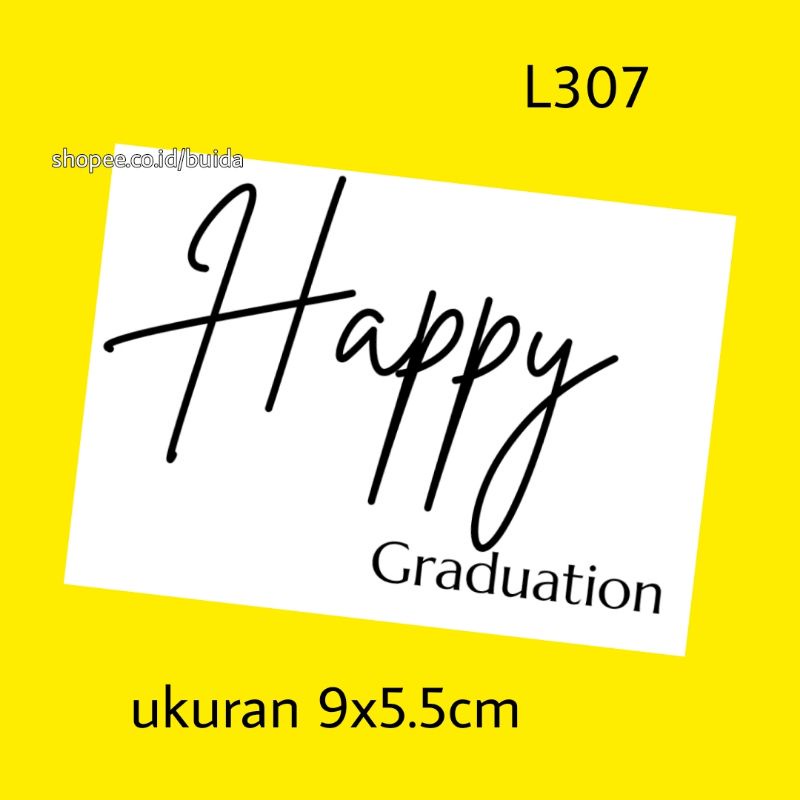 Jual stiker sticker label Happy Graduation Selamat Kelulusan Wisuda ...