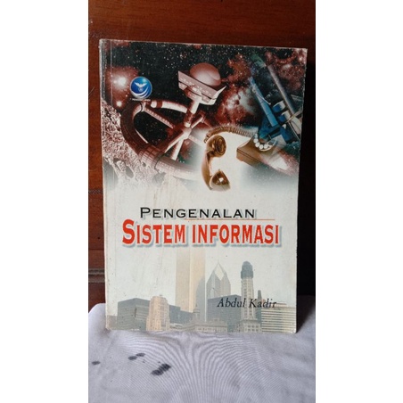 Jual PENGENALAN SISTEM INFORMASI OLEH ABDUL KADIR | Shopee Indonesia