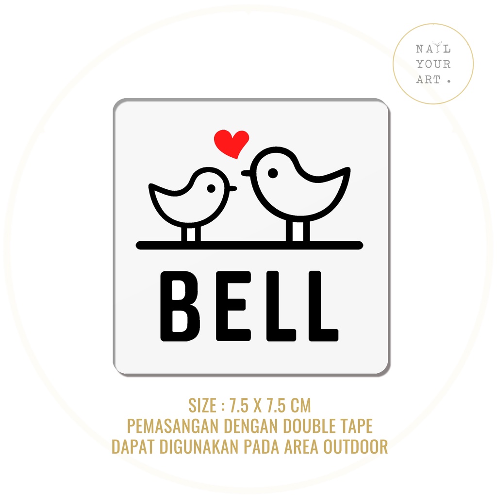 Jual Sign Bel Akrilik - BELL LOVE BIRD PUTIH - Tanda Bell Rumah Outdoor ...