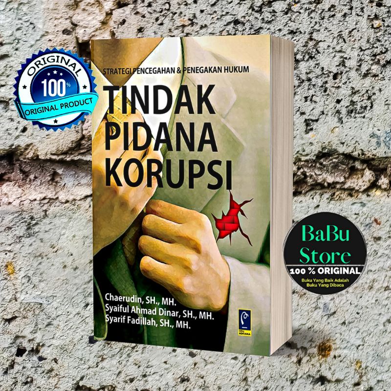 Jual Buku TINDAK PIDANA KORUPSI - Chaerudin dkk - Refika ORIGINAL | Shopee Indonesia