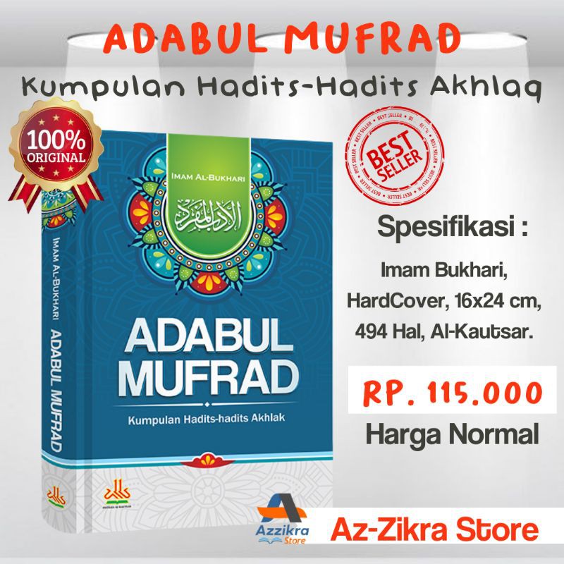 Jual Buku Islam Adabul Mufrad Mufrod Kumpulan Harits Hadits Akhlak ...