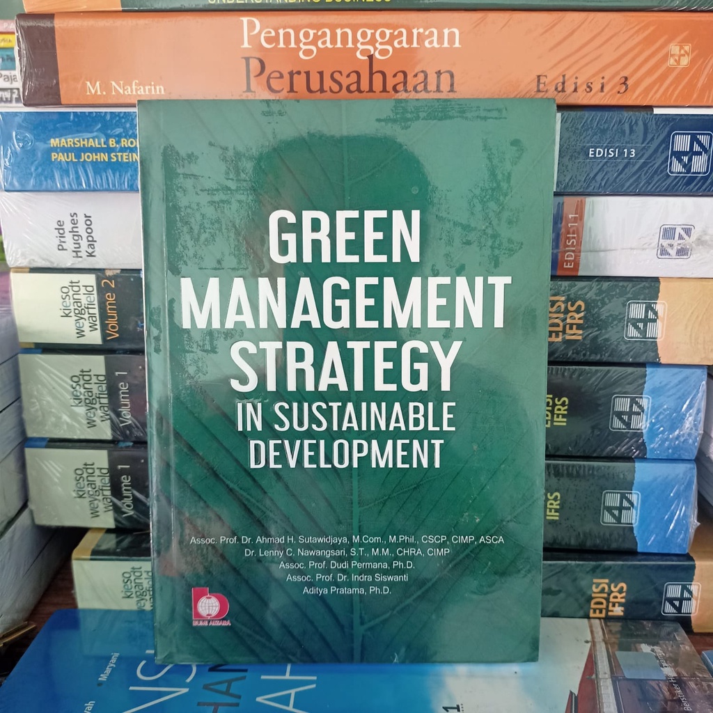 Jual Buku Green Management Strategy in Sustainable Development - Ahmad H Sutawidjaya, Dkk Bumi ...