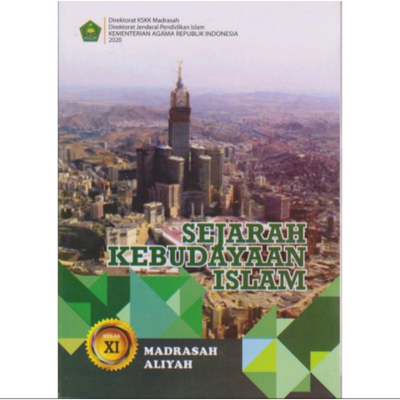 Jual Sejarah Kebudayaan Islam Kelas 11 MA Revisi k13 / Buku Siswa | Shopee Indonesia