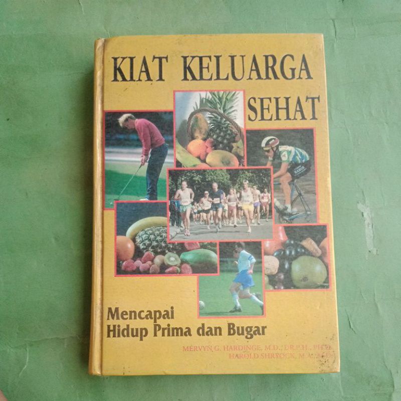 Jual KIAT KELUARGA SEHAT - MENCAPAI HIDUP PRIMA DAN BUGAR (ORIGINAL ...
