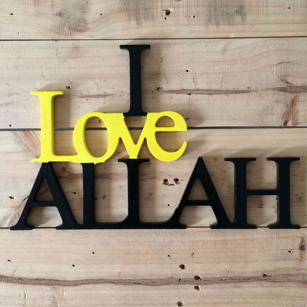 Jual Hiasan Dinding Tulisan Timbul I Love Allah (Font TNR) | Shopee ...