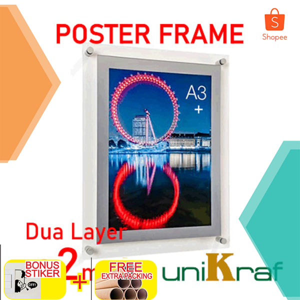 Jual Acrylic poster frame / Bingkai display poster dinding ukuran A3 Plus - 2mm+2mm Keren ...