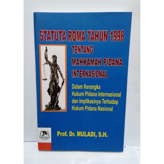 Jual Buku Statuta Roma Tahun 1998 Tentang Mahkamah Pidana Internasional Shopee Indonesia 