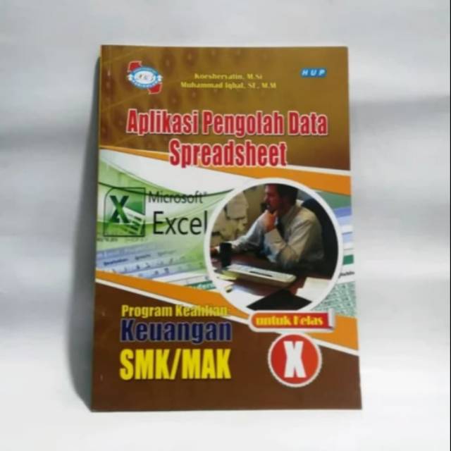 Jual Buku Aplikasi Pengolah Angka / Spreadsheet SMK Kelas X | Shopee ...