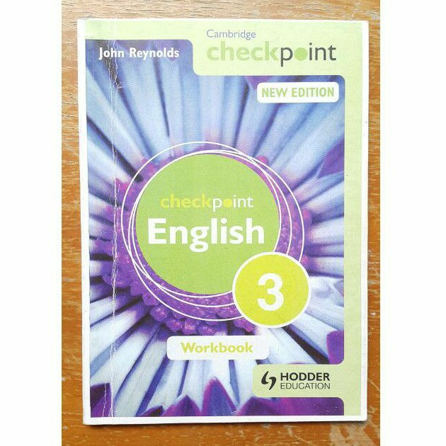 Jual CAMBRIDGE CHECKPOINT. ENGLISH 3. WORKBOOK. JOHN REYNOLDS. HODDER ...