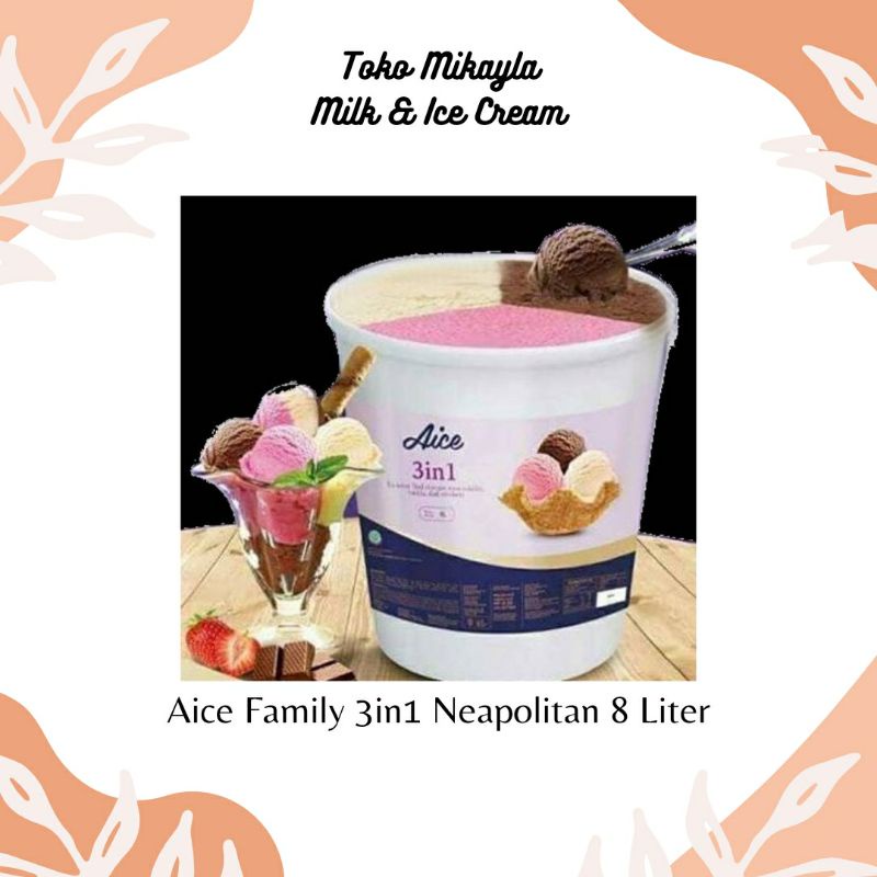 Jual AICE 3 IN 1 8 LITER / ICE CREAM EMBER NEAPOLITAN | Shopee Indonesia