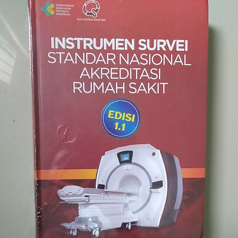 Jual Buku Instrumen Survei Standar Nasional Akreditasi Rumah Sakit | Shopee Indonesia
