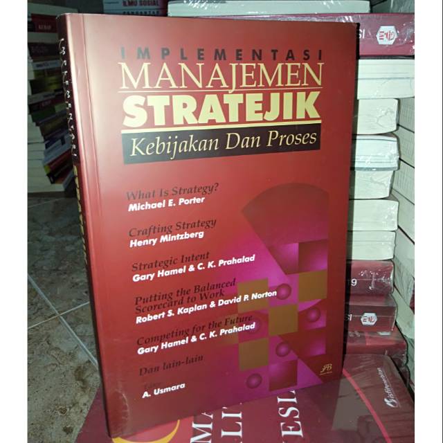 Jual IMPLEMENTASI MANAJEMEN STRATEJIK KEBIJAKAN DAN PROSES | Shopee Indonesia