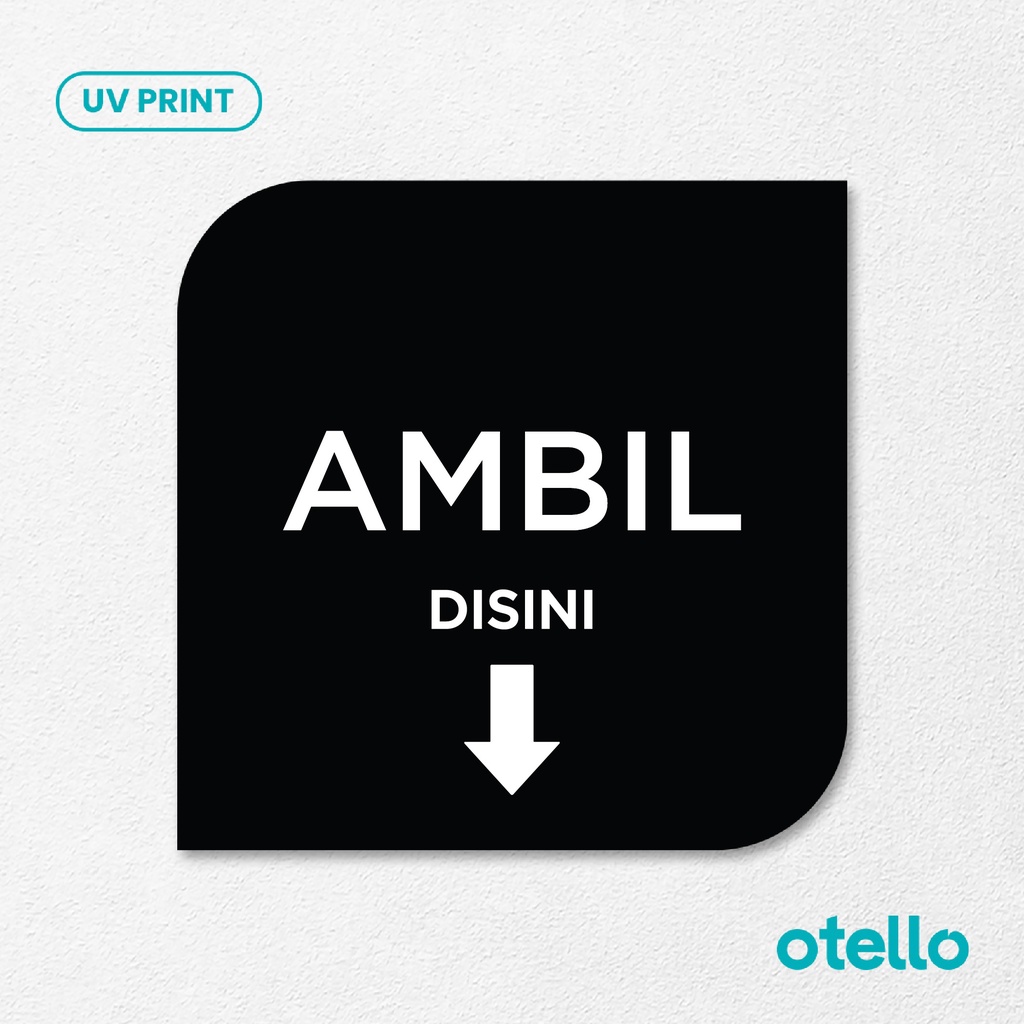 Jual Ambil Disini Sign Board Akrilik Signage Sticker Papan Label ...
