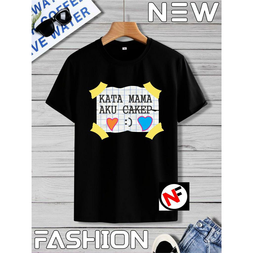 Jual new kaos atasan kata kata kata mama aku cakep dtf | Shopee Indonesia