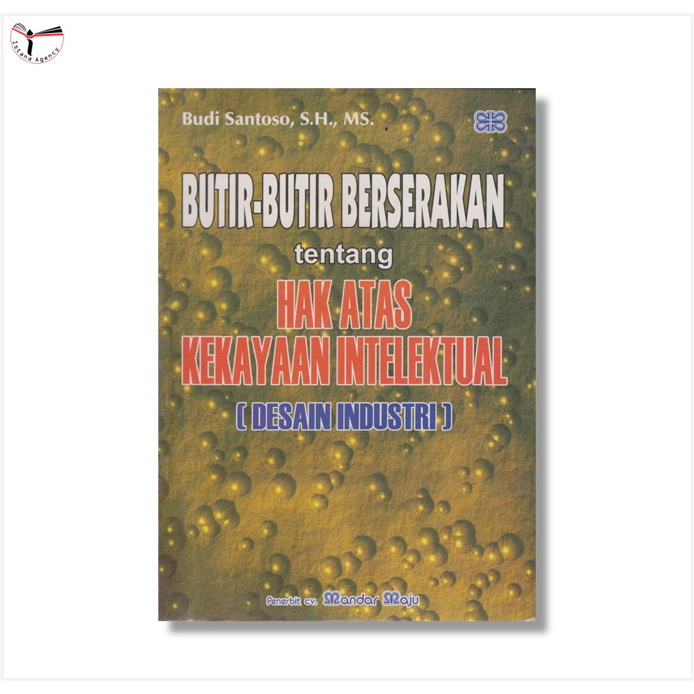 Jual Butir-Butir Berserakan Tentang Hak Atas Kekayaan Intelektual ...