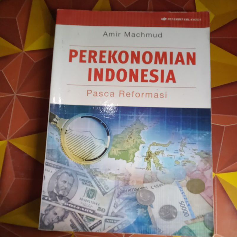Jual *ORIGINAL#perekonomian Indonesia pasca reformasi Amir Mahmud ...