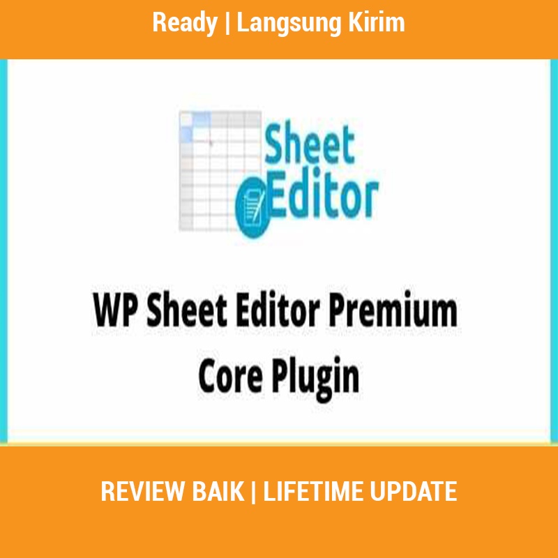 Jual WP Sheet Editor Premium - Core Plugin Wordpress | Shopee Indonesia