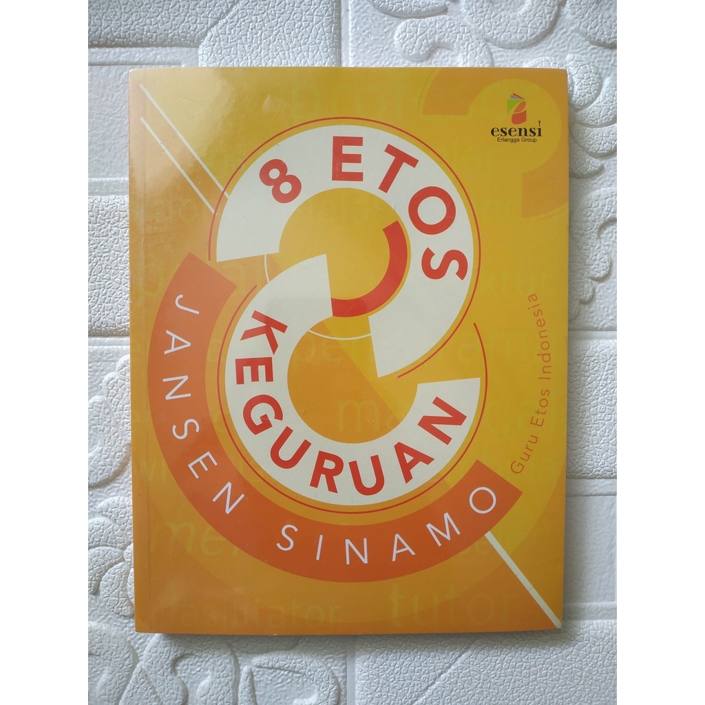 Jual Buku 8 Etos Keguruan Jansen Sinamo (Baru dan Original) | Shopee ...