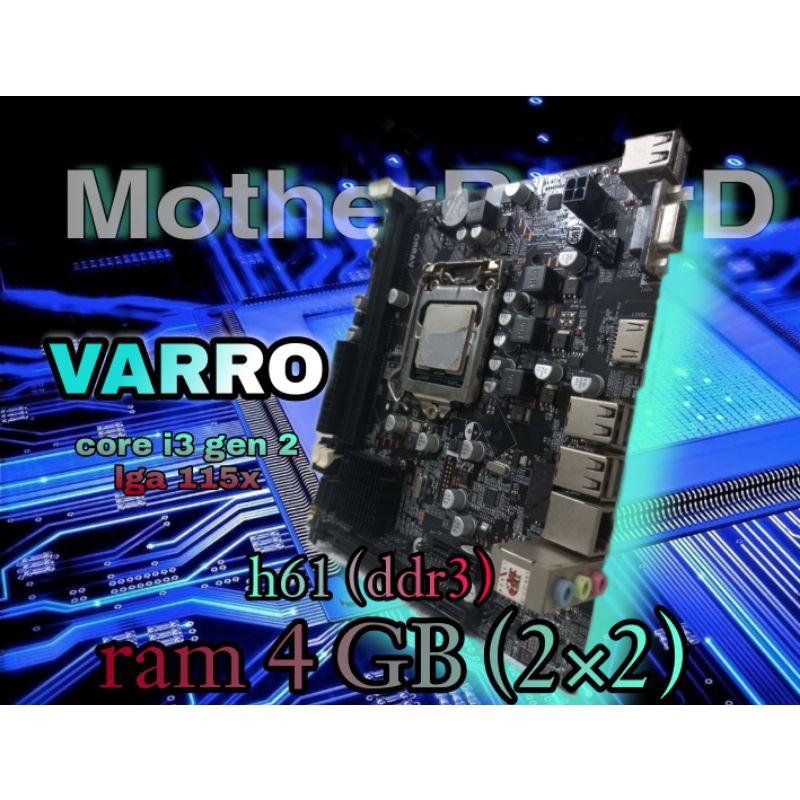 Jual Motherboard VARRO CORE i3 gen 2 Plus RAM 4GB | Shopee Indonesia