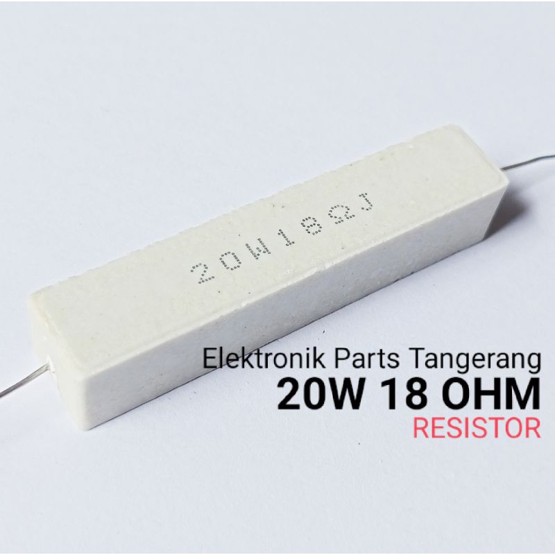 Jual RESISTOR 20W 18 OHM RESISTOR 18 OHM RESISTOR 20 WATT 18 OHM ...