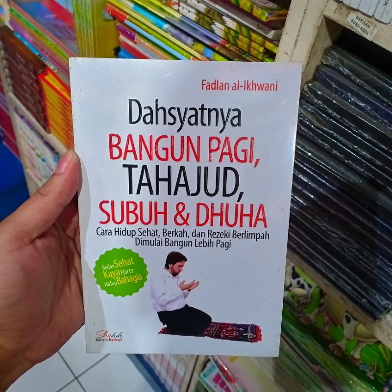 Jual Original Buku Dahsyatnya Bangun Pagi Tahajud Subuh Dan Dhuha ...