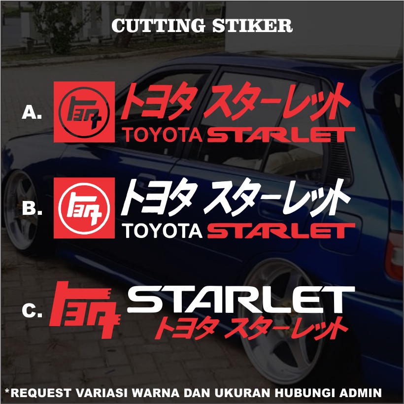 Jual Sticker Cutting Toyota Starlet / Sticker Mobil / Stiker Starlet ...