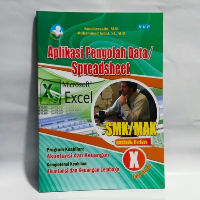 Jual Buku Judul : Aplikasi Pengolah Data / Spreadsheet Kelas : SMK ...